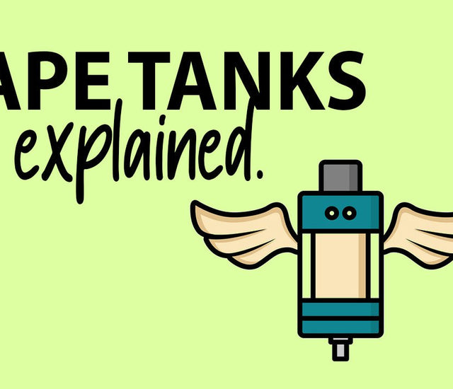 Vape Tanks Explained - Types Of Vape Tanks – Prime Vapes UK
